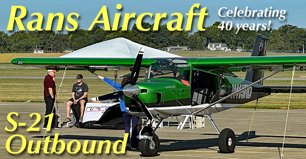 American Aviation Superhero — RANS and Load-Carrying S-21 Outbound Are ...